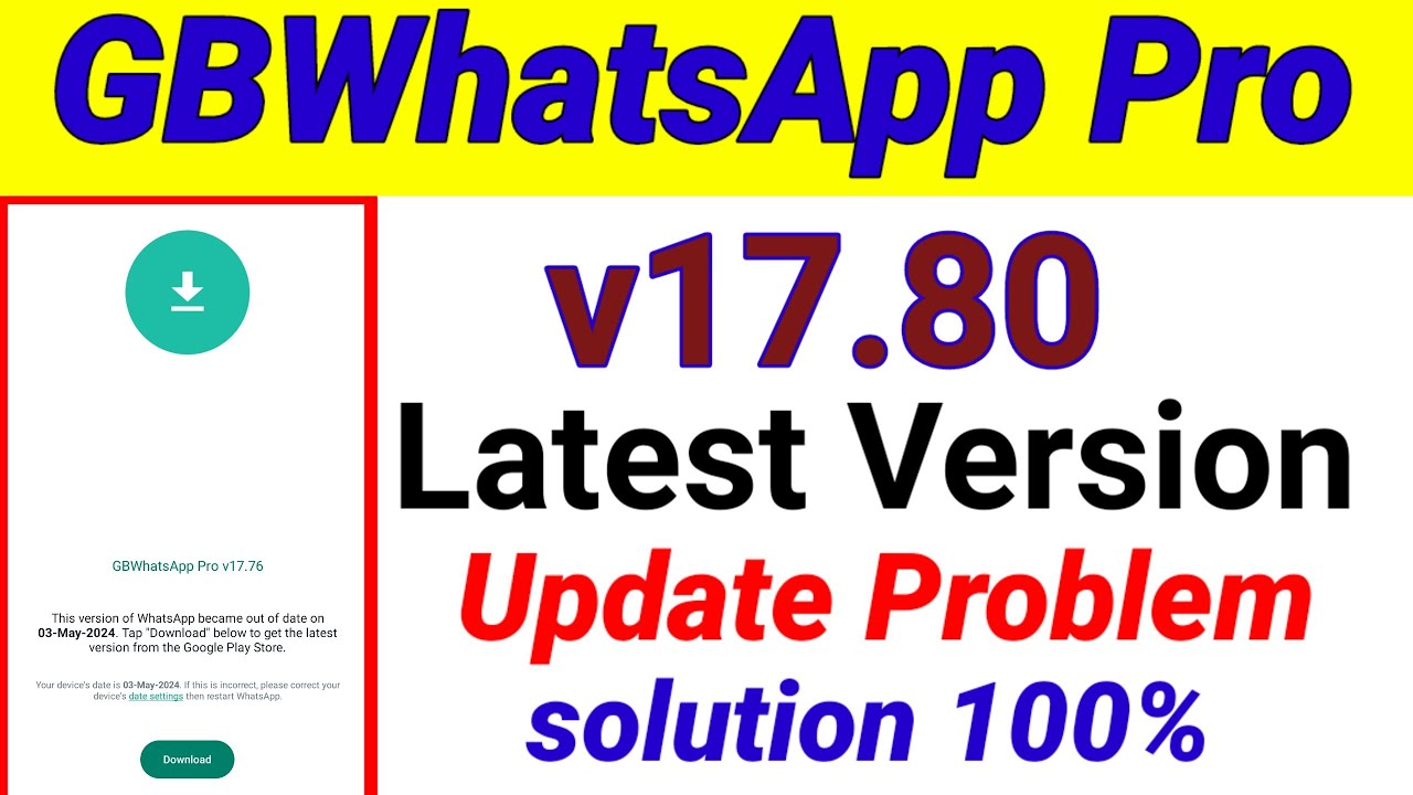 GBWhatsApp || Update Problem solution | New Version Download kese kare ...