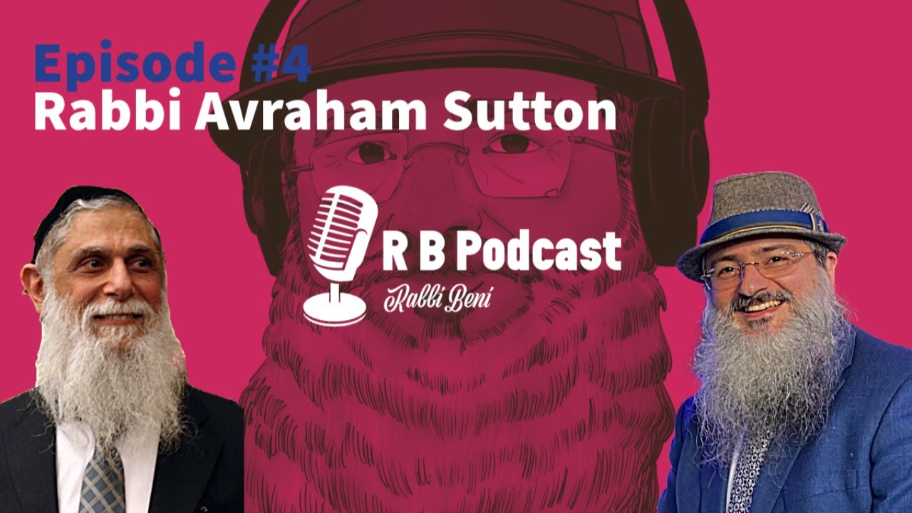 R B Podcast with Rabbi Avraham Sutton - YouTube