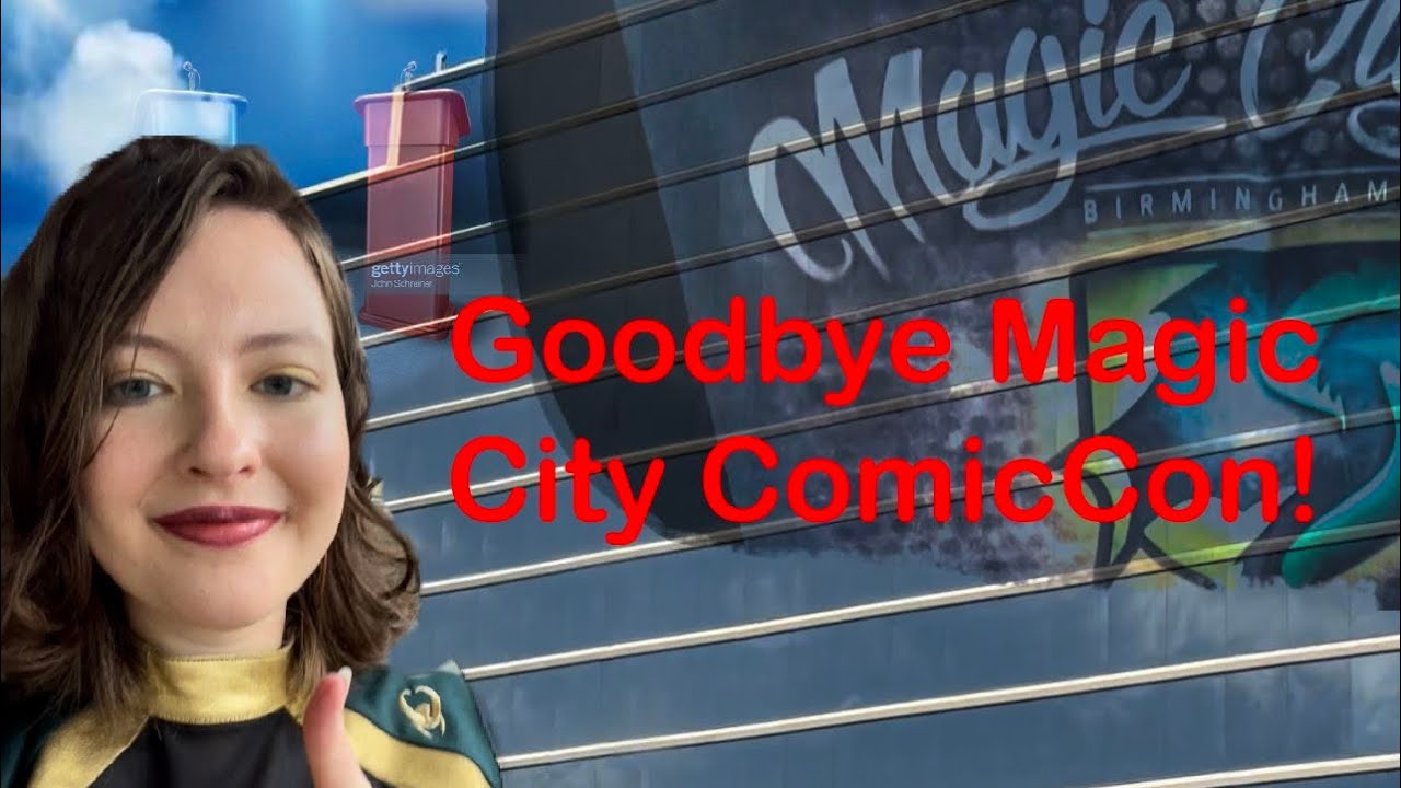 The FINAL Magic City Comic Con - YouTube