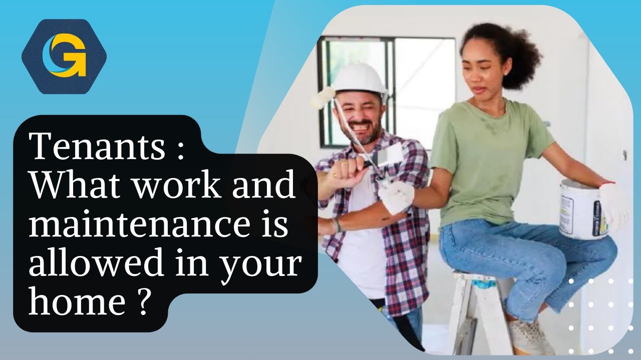 Tenants : What work and maintenance is allowed in your home ? - YouTube