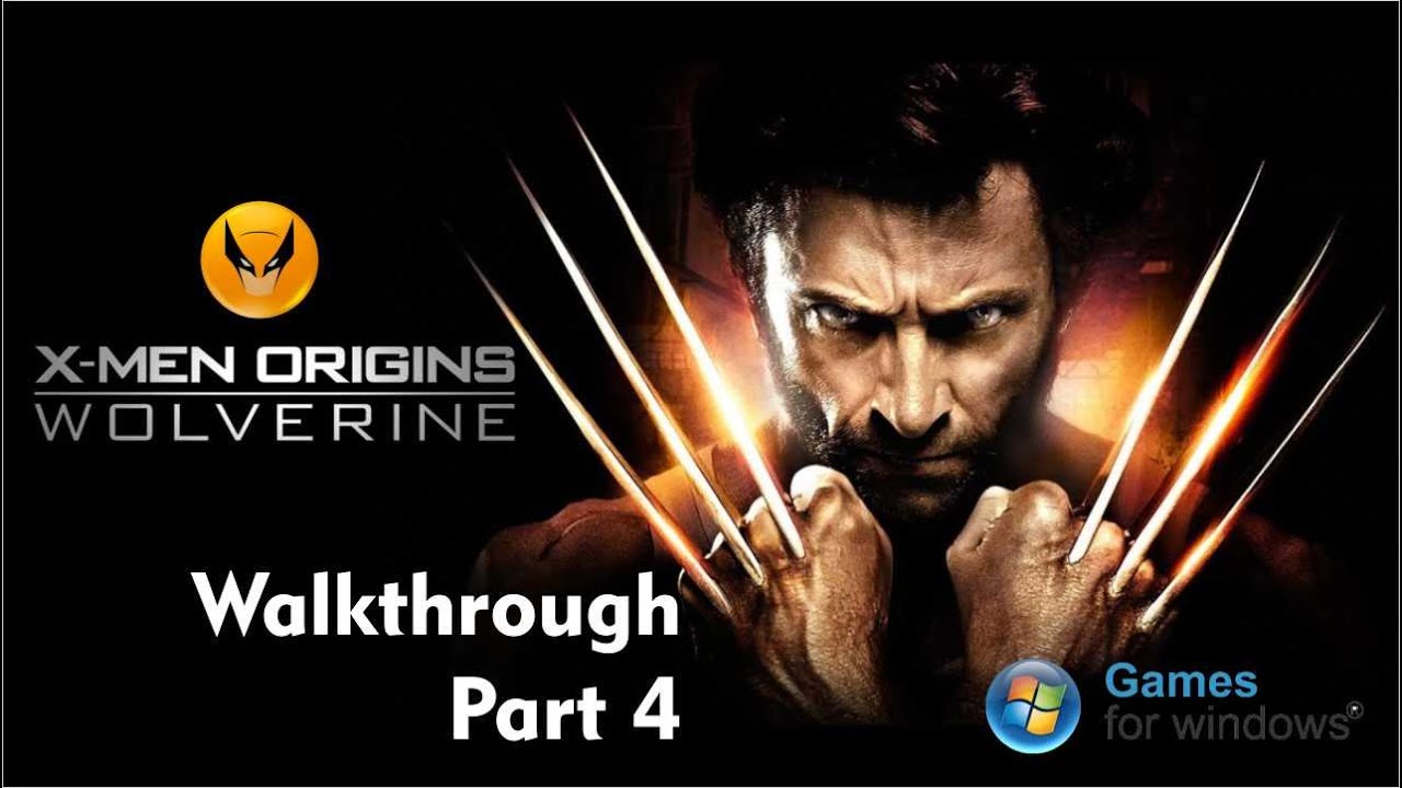 X Men Origins : Wolverine | Gameplay Walkthrough | Part 4 - YouTube