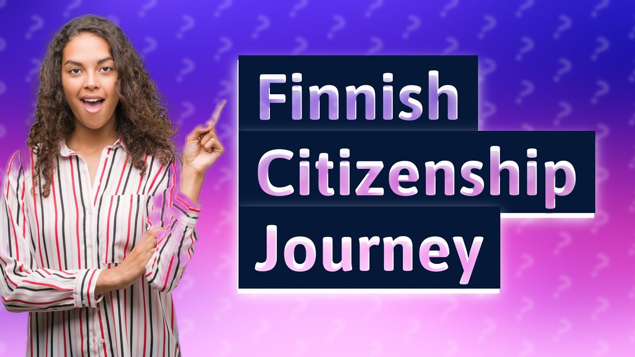 What is the fastest way to get citizenship in Finland? - YouTube