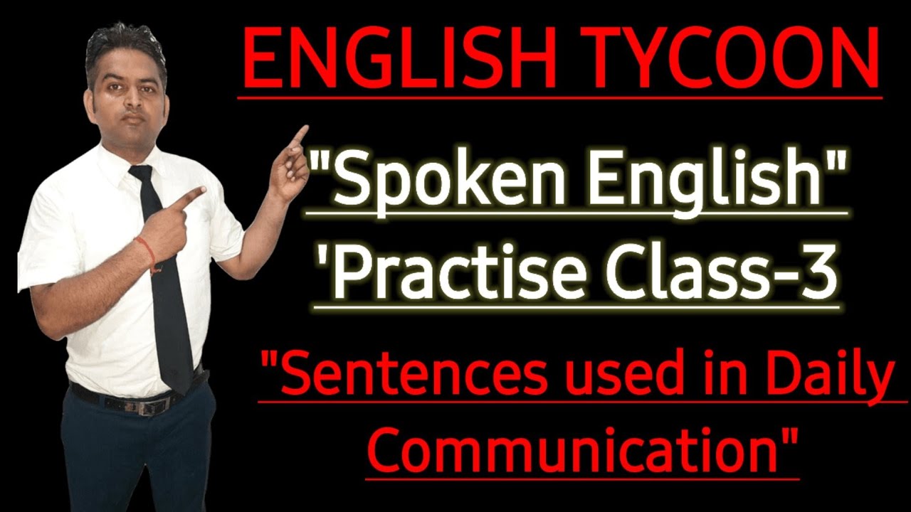 'ENGLISH SPOKEN PRACTISE CLASS-4"BASIC TO ADVANCE - YouTube