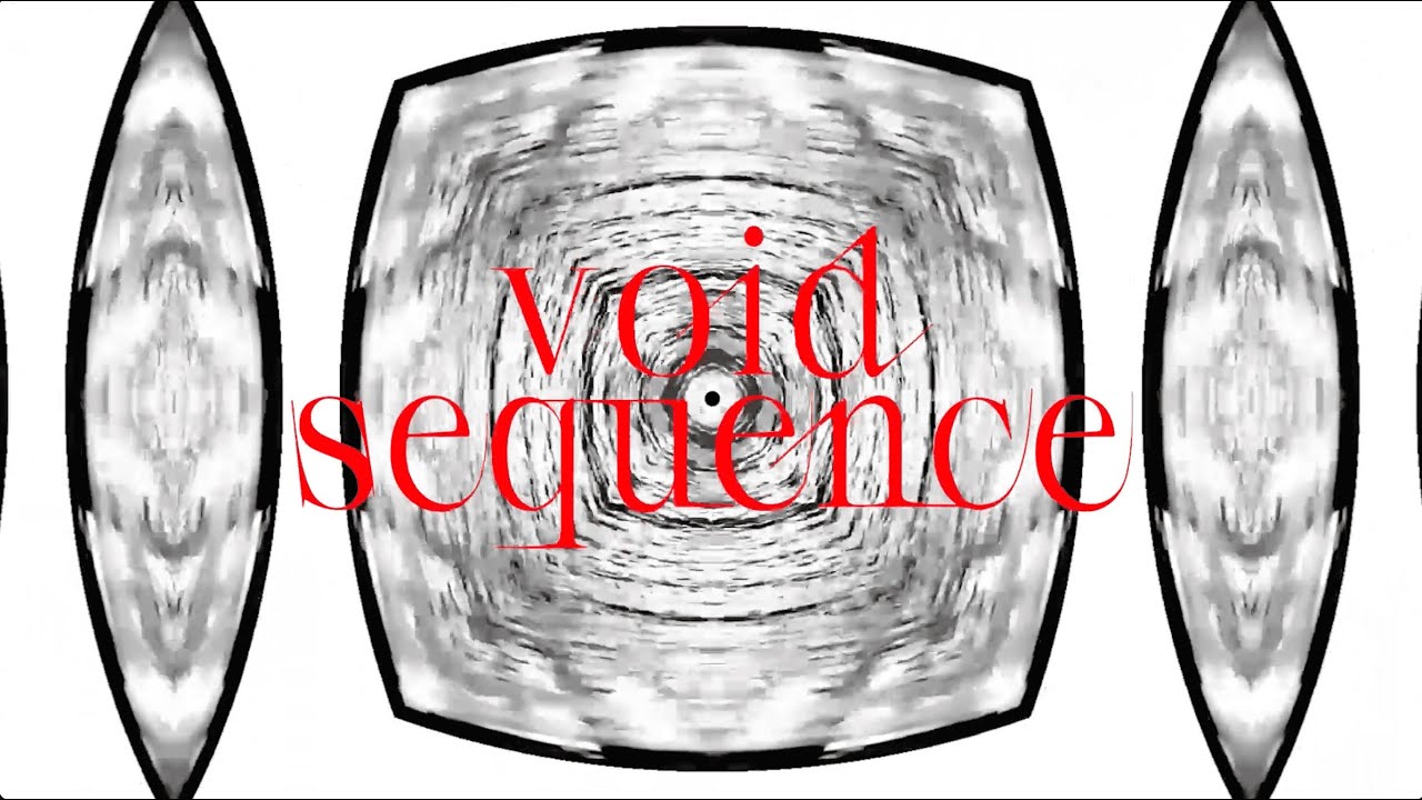 void sequence - YouTube