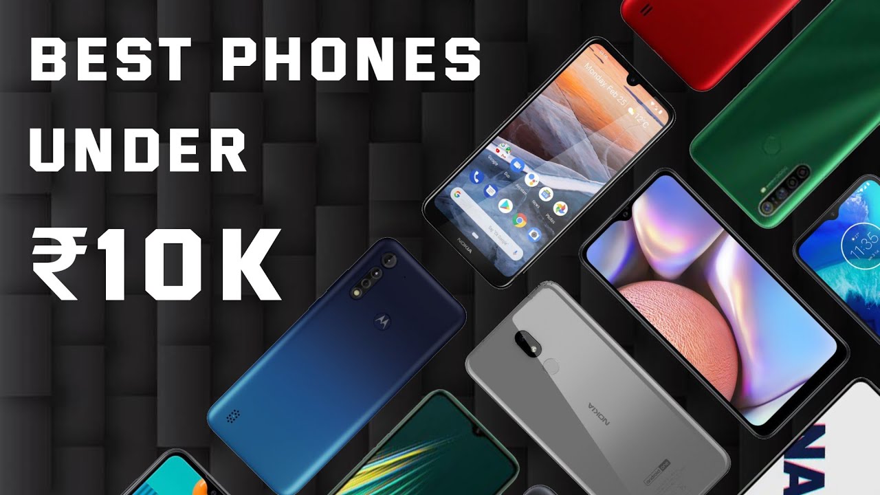 Best Smartphones Under ₹10000 | Top Entry-Level Phones - YouTube