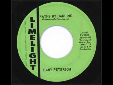 "Kathy My Darling"by Jimmy Petersen - YouTube