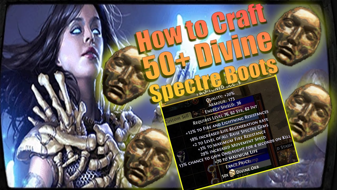 HOW TO CRAFT 50+ DIVINE +2 SPECTRE BOOTS | Path Of Exile 3.26 Secrets ...