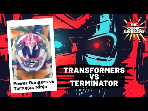 Ranger Station: Transformers vs Terminator, Power Rangers vs Tortugas ...