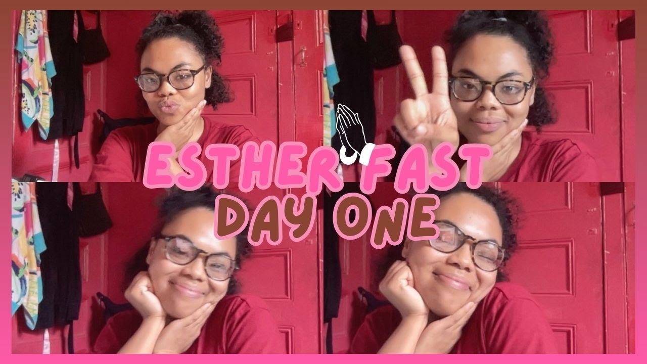 ESTHER FAST VLOG | DAY 1 - YouTube