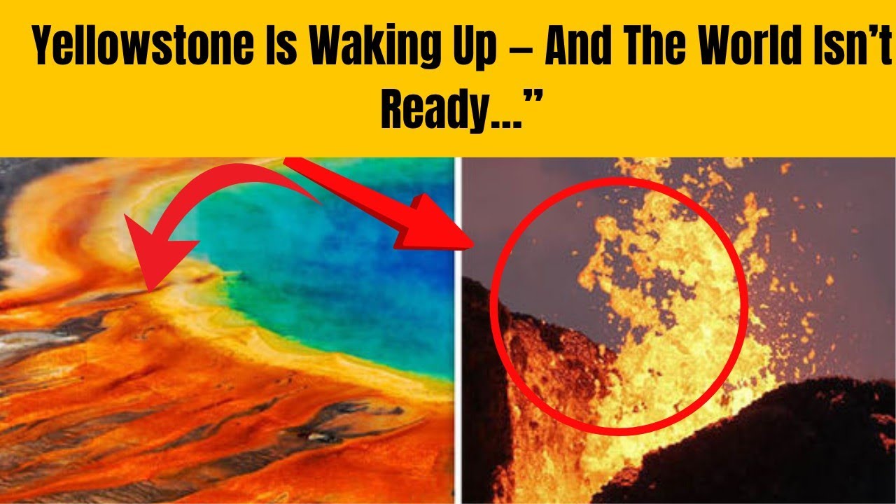This Could Change Human History — Yellowstone’s Warning Signs - YouTube