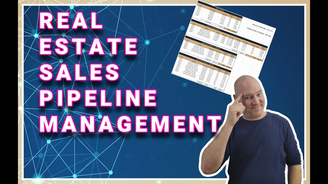 How To Track My Sales Pipeline ForReal Estate Agents - Real Estate ...