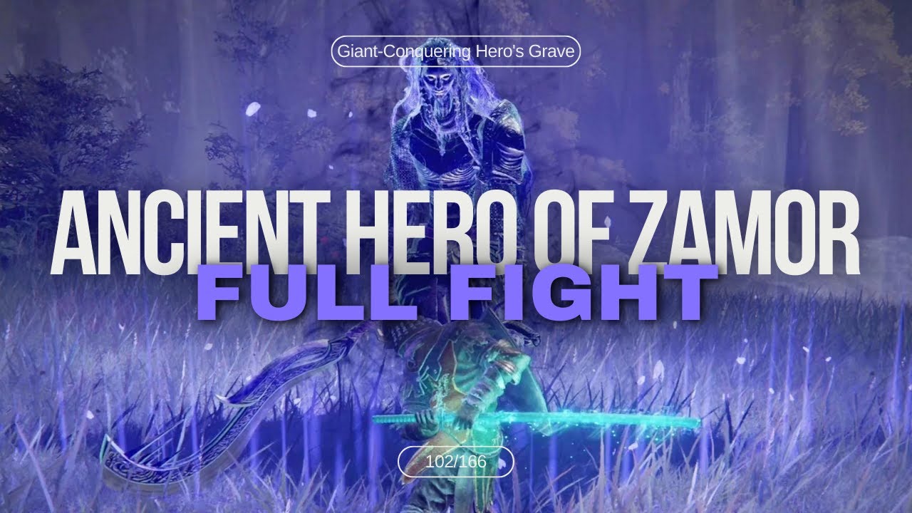 Ancient Hero of Zamor - Giant-Conquering Hero's Grave FULL FIGHT [102/ ...
