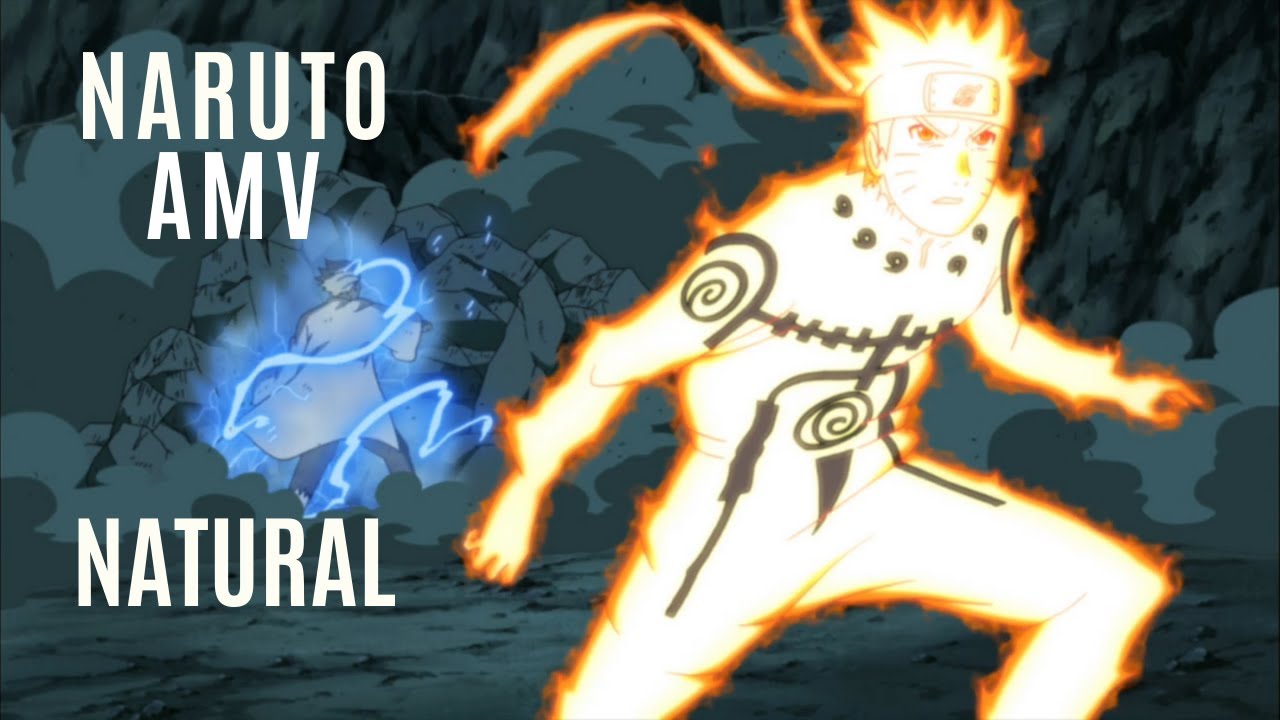 Naruto「AMV」- Natural - YouTube