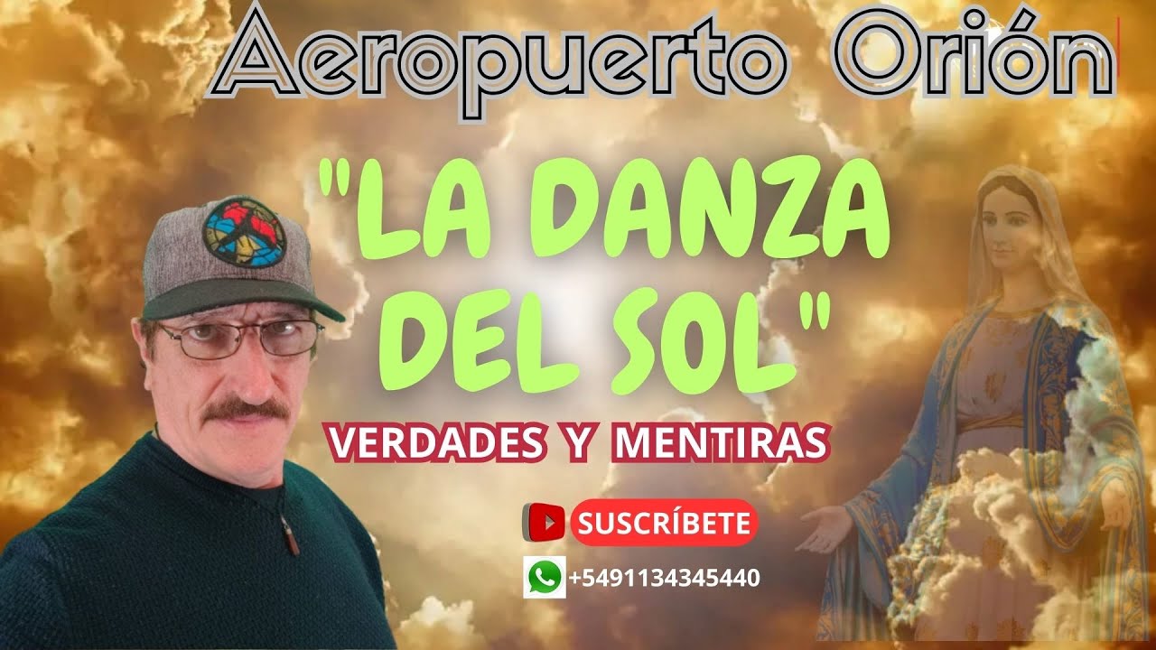 🔴"LA DANZA DEL SOL" VERDADES Y MENTIRAS - YouTube