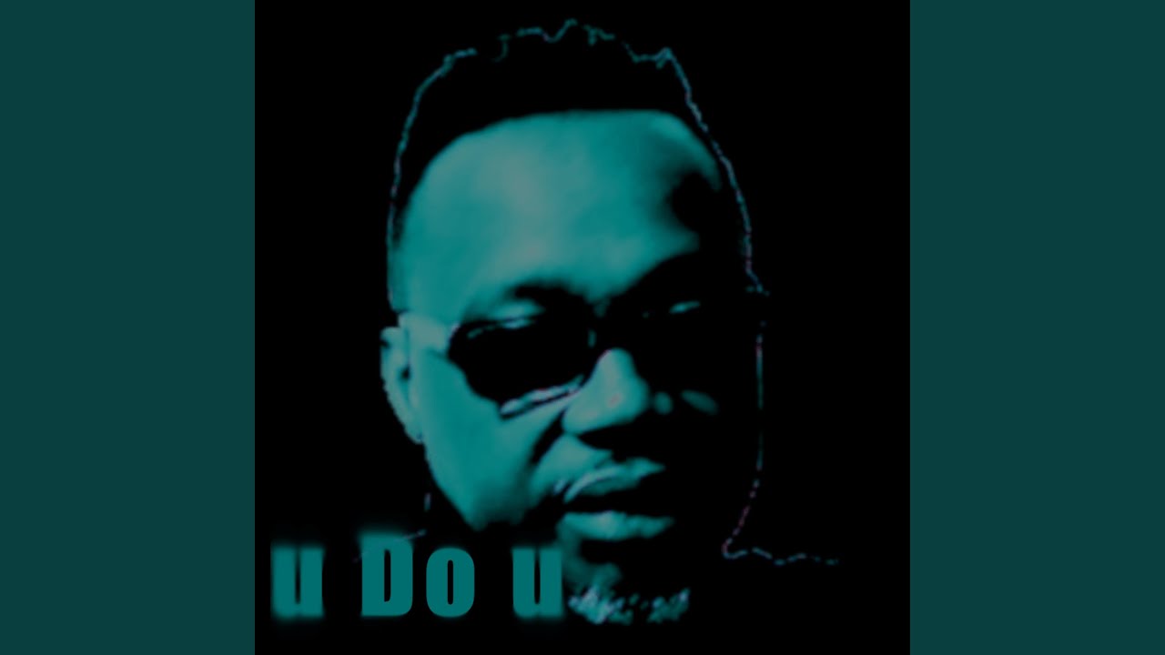 u Do u - YouTube