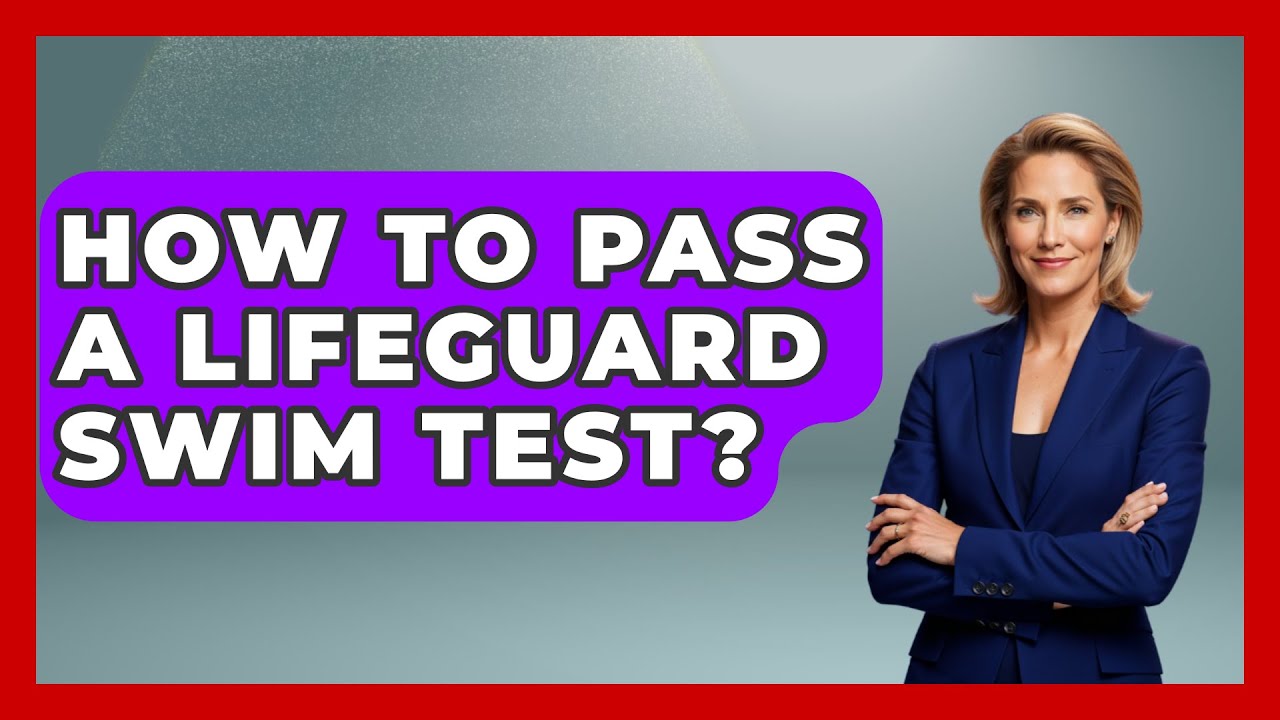 How To Pass A Lifeguard Swim Test? - Water Sports Haven - YouTube
