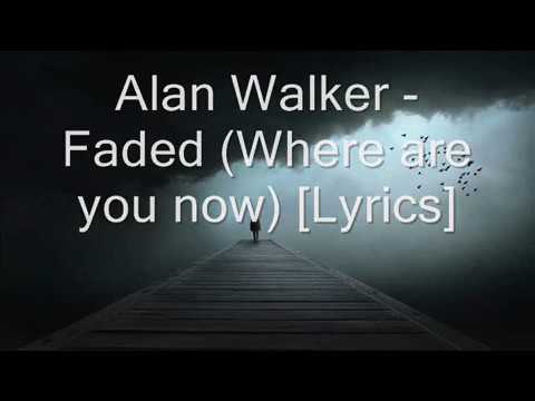 Alan Walker - Faded (Where are you now) Lyrics||Music Mania
