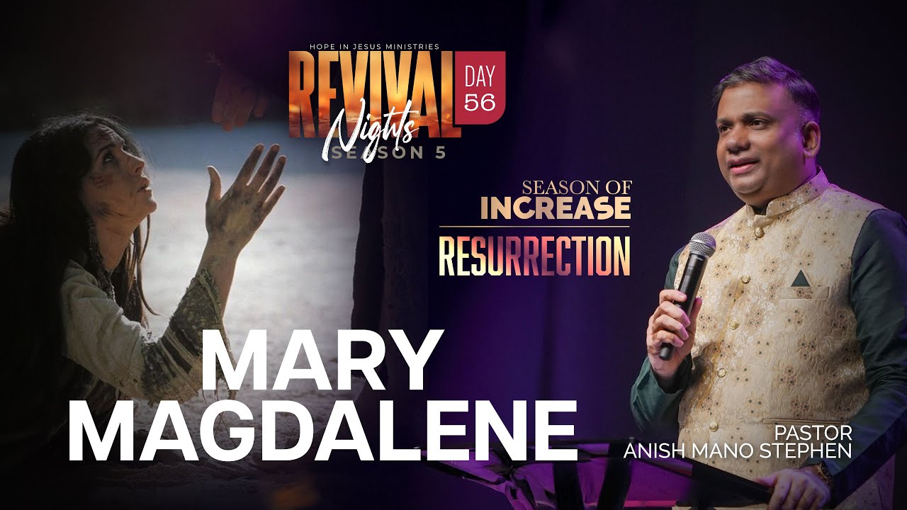 Season of Increase (Resurrection - Part 2) | Revival Nights | Day - 56 ...
