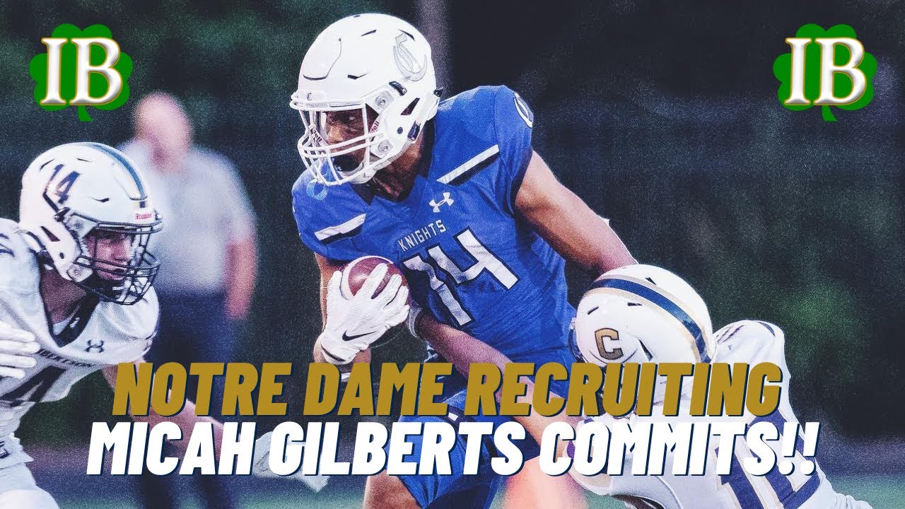 Micah Gilbert Commits to Notre Dame! - YouTube