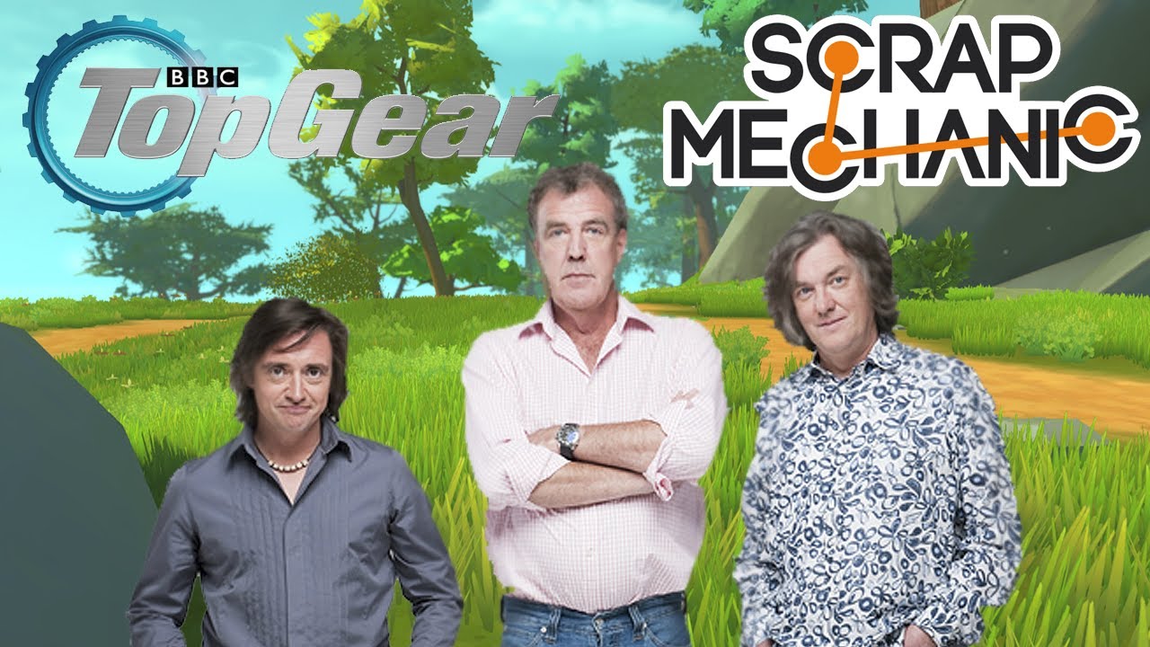 Top gear in Scrap Mechanic - YouTube