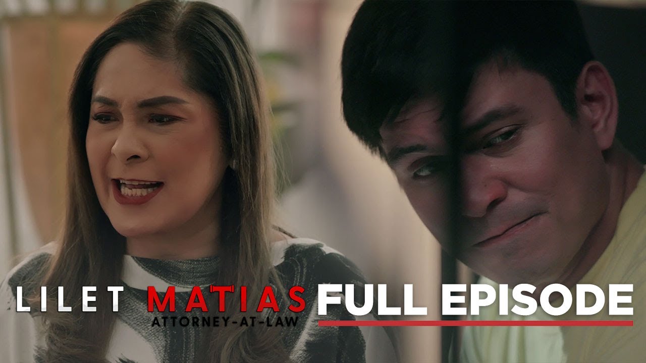 Lilet Matias, Attorney-At-Law: The evil lawyer’s final gamble! (Full ...