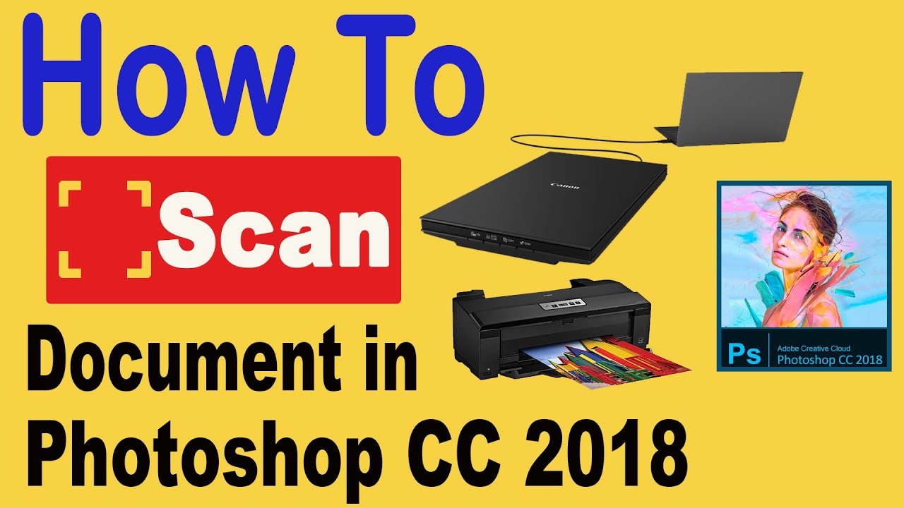 How to scan document for printer or scanner in Photoshop || How to scan ...