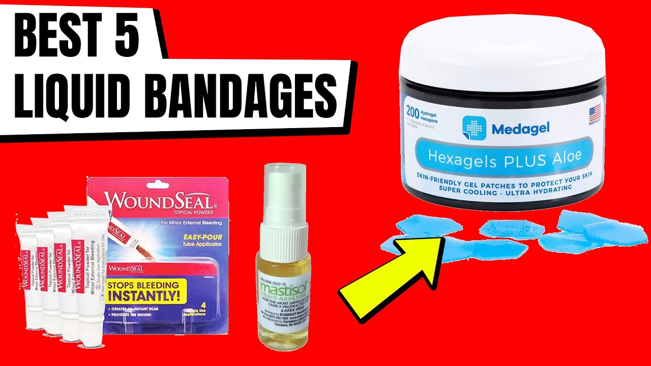 Best 5 Liquid Bandages 2021 - YouTube
