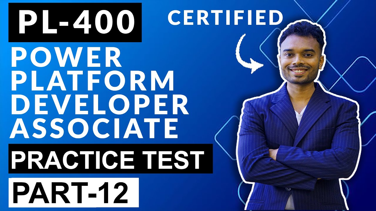 PL-400 Microsoft Power Platform Developer Associate Practice Test ...