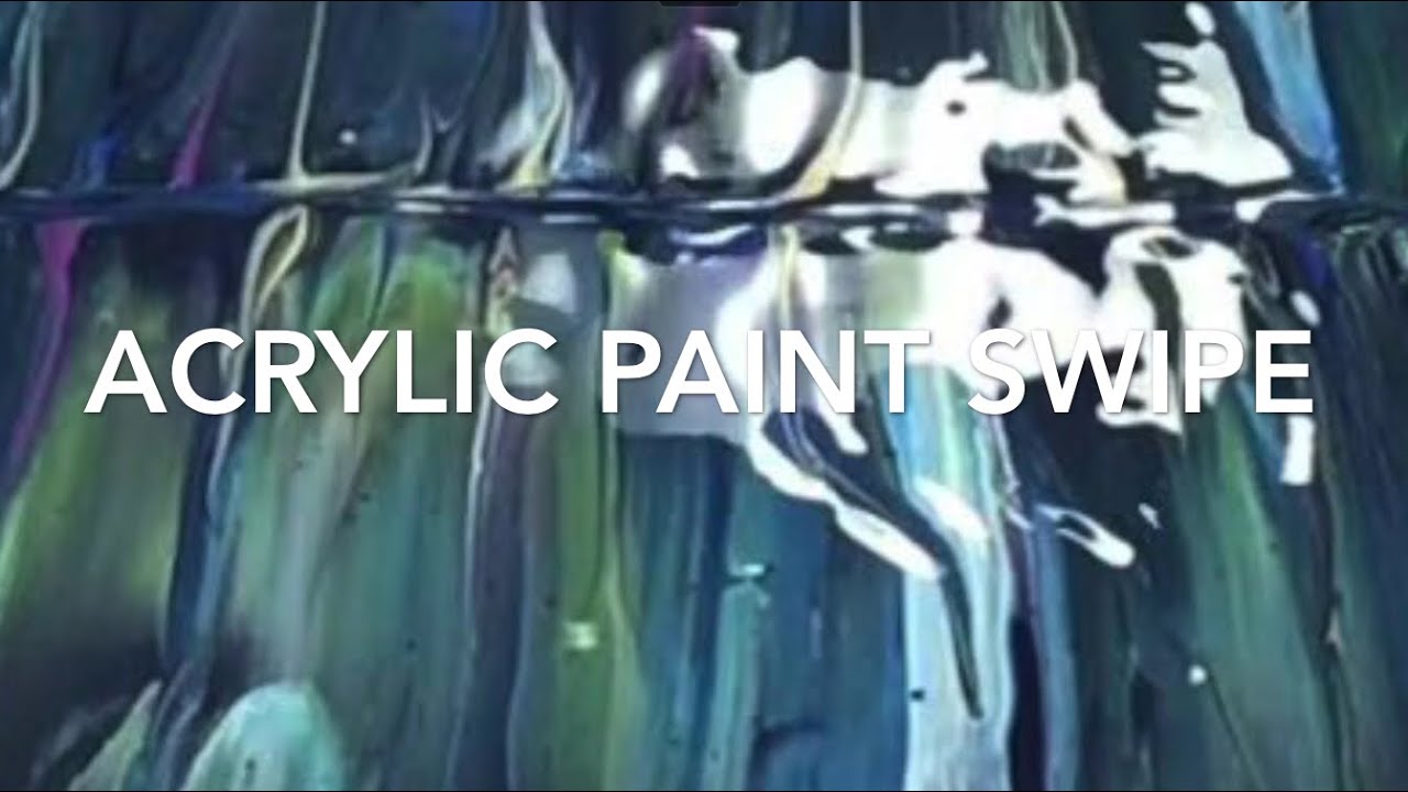 (#06) Acrylic Paint Swipe - YouTube