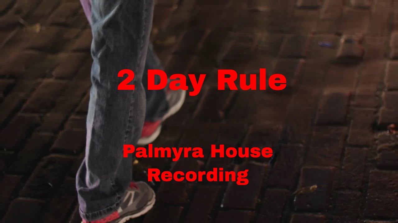 2 Day Rule - YouTube