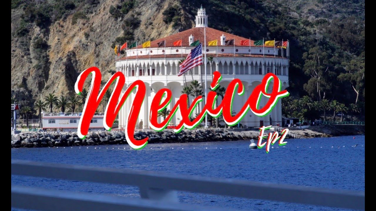 Welcome To Ensenada! (Ep2) - YouTube