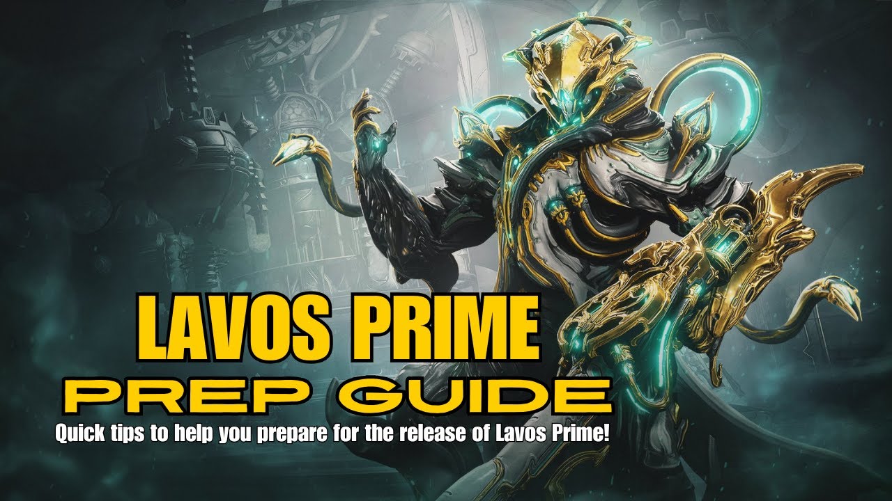 Lavos Prime Prep Guide | GIVEAWAY | Warframe Guide - YouTube