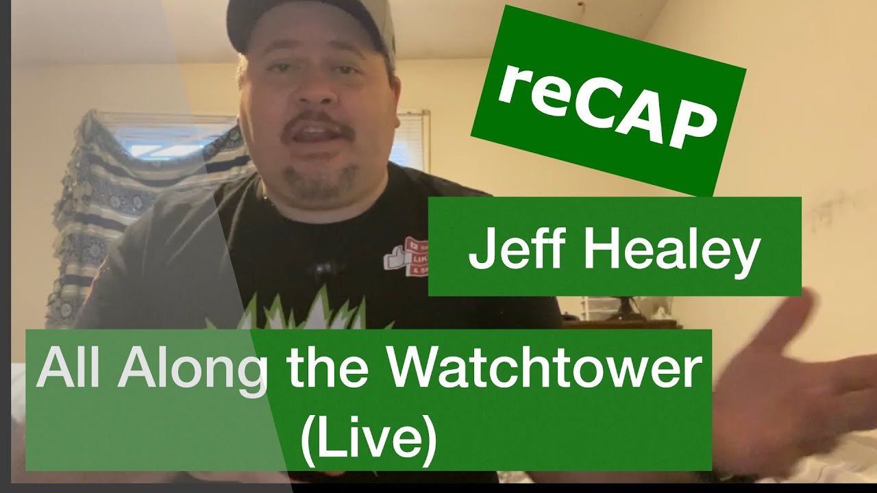 One of my favorite songs! | Jeff Healey | All Along the Watchtower ...