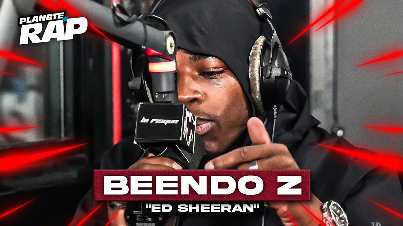 [EXCLU] Beendo Z - Ed Sheeran #PlanèteRap - YouTube