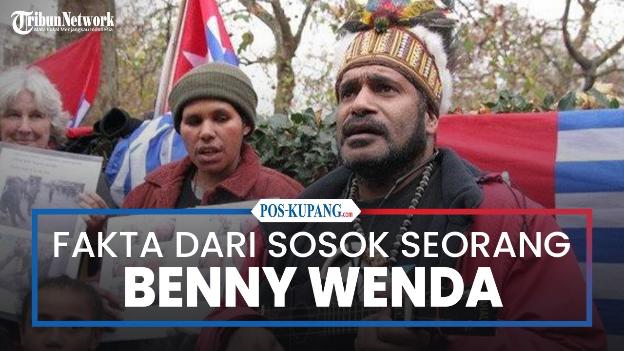 Fakta Dari Sosok Seorang Benny Wenda yang Deklarasi Negara Papua Barat ...