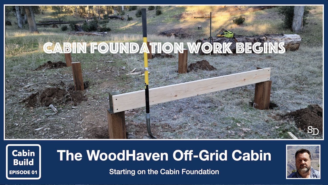 DIY Off Grid Cabin Build - Episode 01 - YouTube