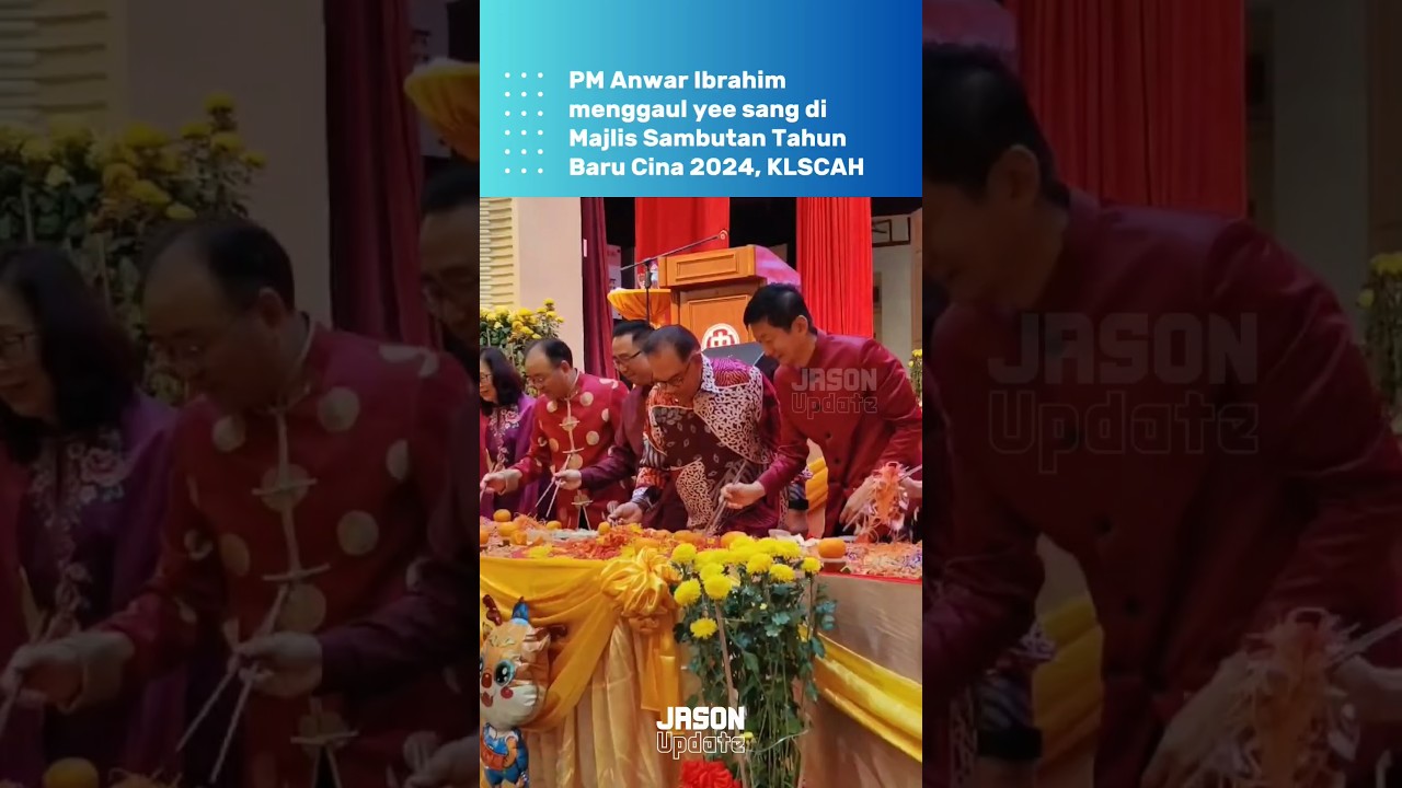 PM Anwar Ibrahim, Chang Lih Kang & Hannah Yeoh menggaul yee sang di ...