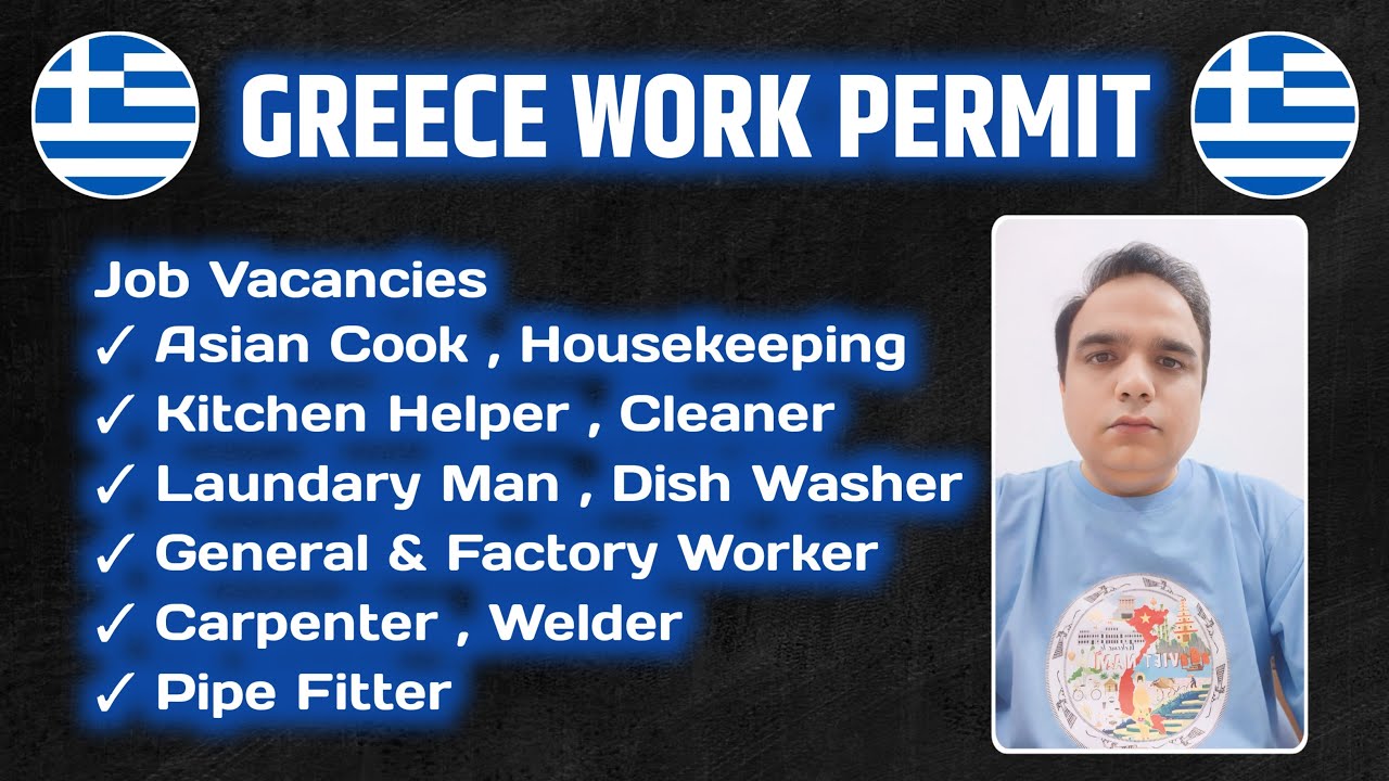 GREECE WORK PERMIT 2024 | SALARY 1000 TO 1500 EUROS | SCHENGEN WORK ...