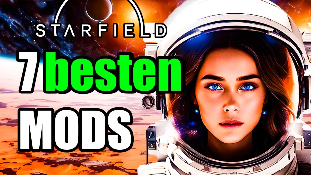 DU brauchst die 7 besten Starfield MODS & cooles Preset | Guide zur MOD ...