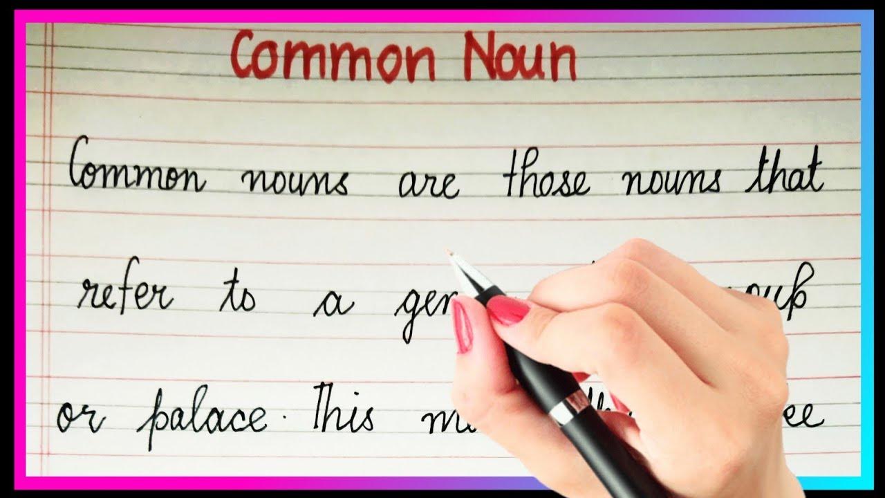 Definition Of Common Noun What Is Common Noun Example Of Common definition-of-common-noun-what-is-common-noun-example-of-common