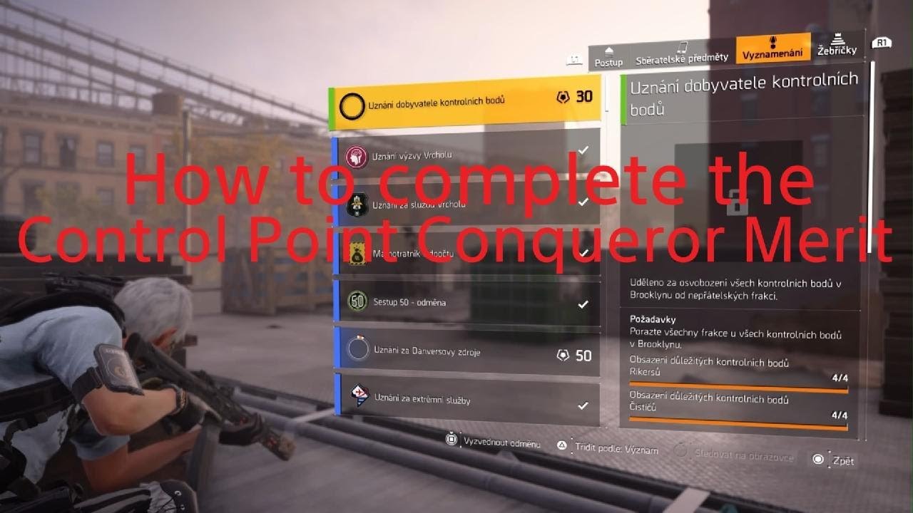 The Division 2 - How to complete the Control Point Conqueror Merit ...