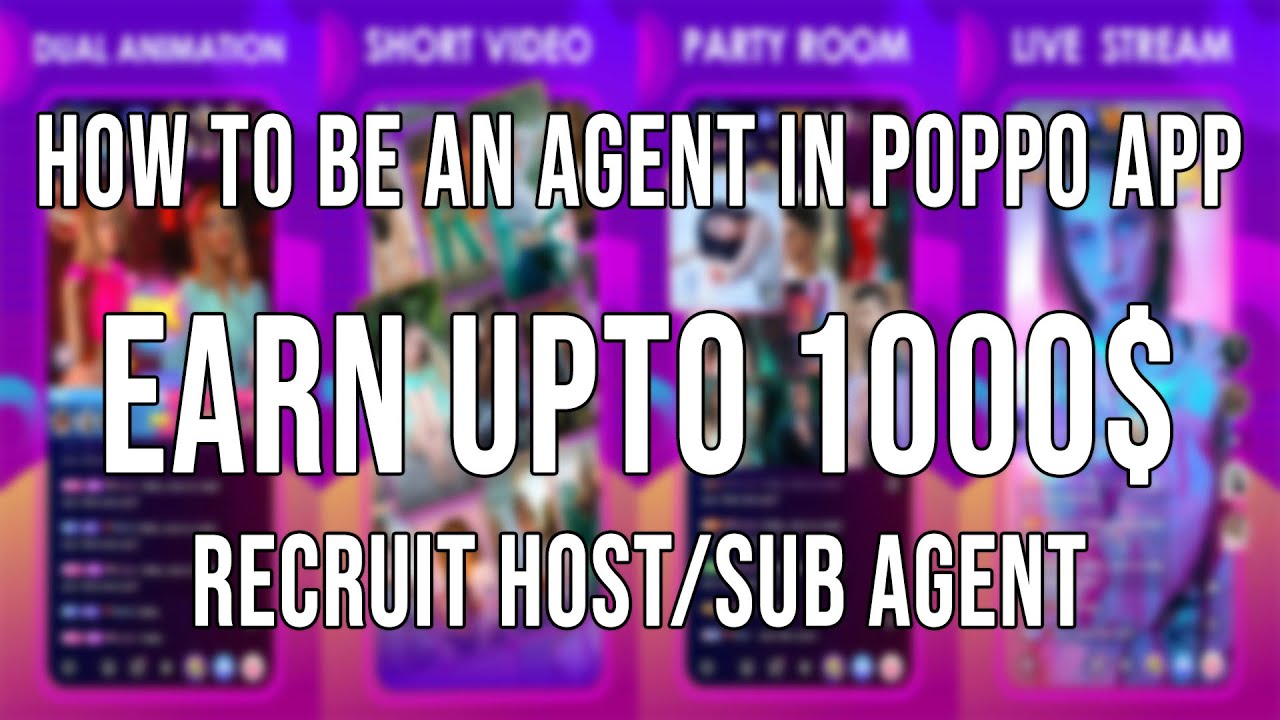 Learn how to be an agent and Earn in poppo app - YouTube