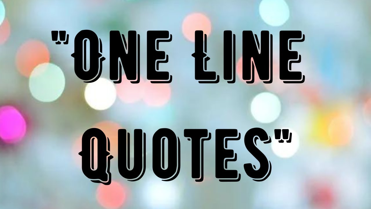 WhatsApp About One Line Quotes || Whatsapp About Line || One Line ...