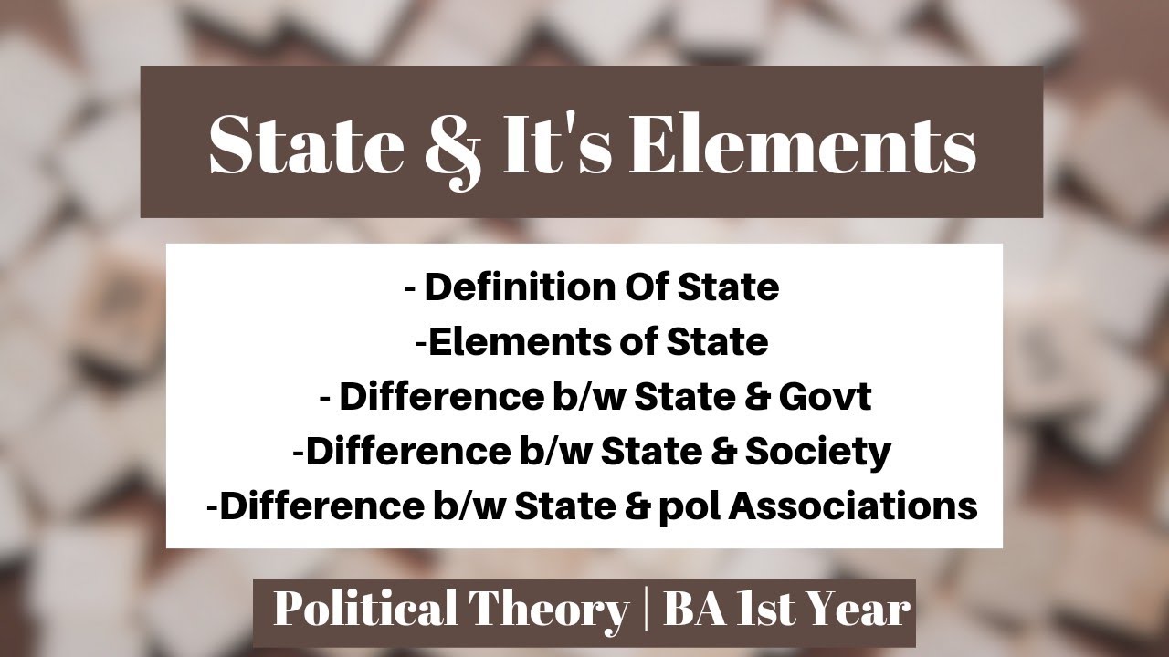 State & its elements | BA 1st Year | Political Theory | Difference b/w ...