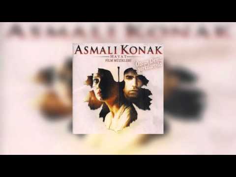 Asmalı Konak&Hayat Film Müzikleri - Belalım (Vers.2)