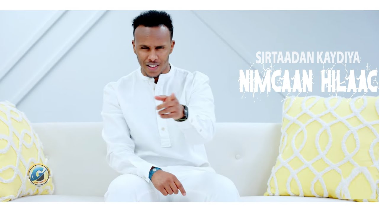 NIMCAAN HILAAC | SIRTAADAN KAYDIYA | HEES CUSUB 2023 - YouTube