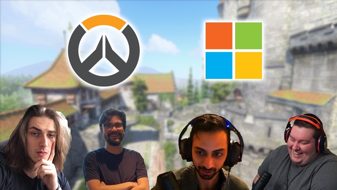 Debating the recent Microsoft acquisition, and the future of overwatch ...
