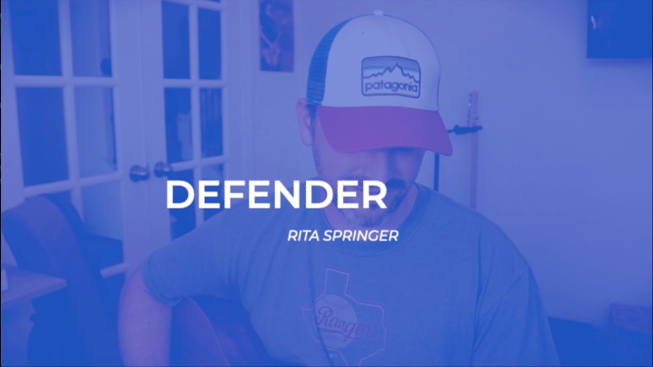 Defender - Rita Springer #StayHome #CoronaChoruses - YouTube