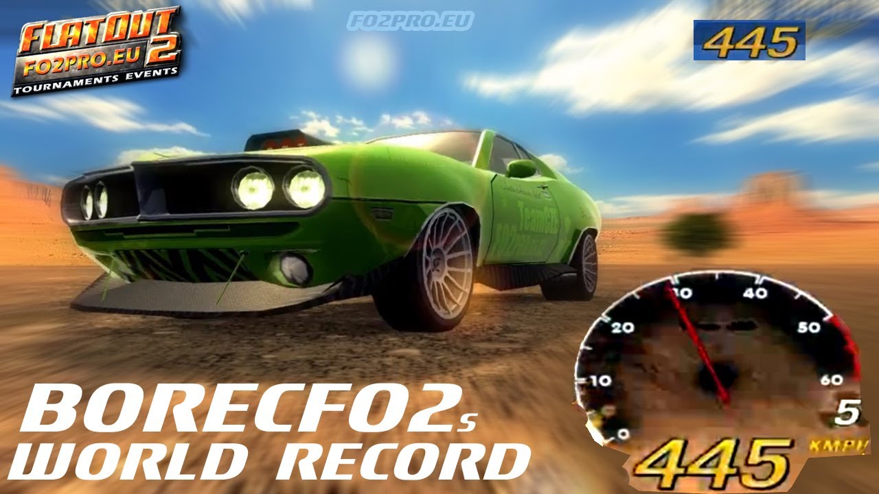 FlatOut 2 - Borecfo2 Bullet GT speed record - 445 km/h (274 MPH) - YouTube