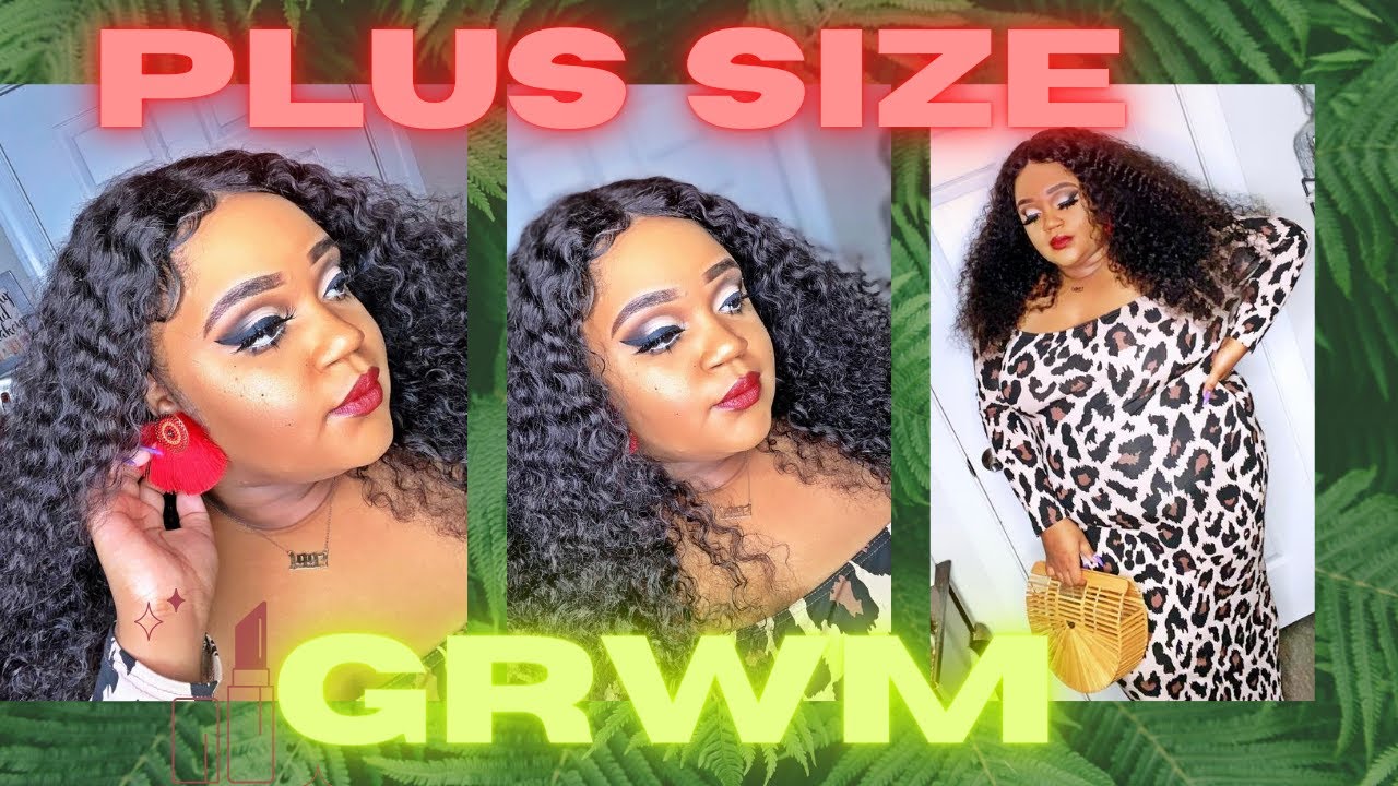 Plus Size GRWM| Let's SLAY👏🏽 💁🏽‍♀️😍 - YouTube